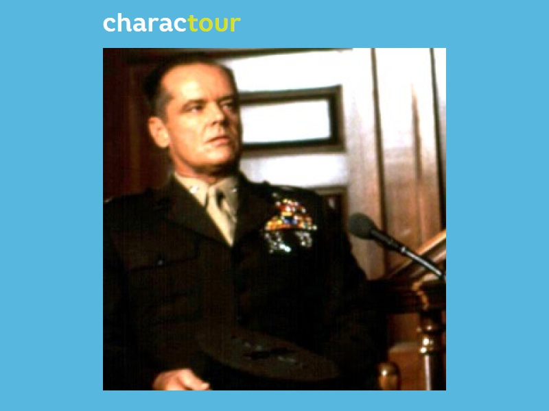 Nathan R. Jessup from A Few Good Men | CharacTour