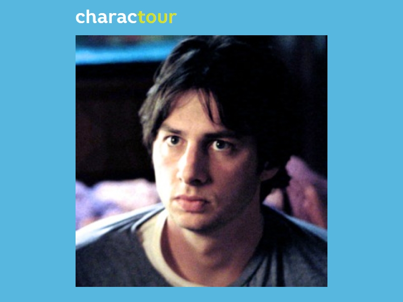 Andrew Largeman from Garden State | CharacTour