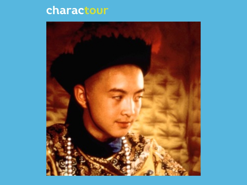 Pu Yi from The Last Emperor | CharacTour